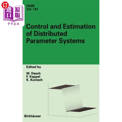 海外直订Control and Estimation of Distributed Parameter Systems: International Conferenc 分布参数系统的控制和估计: