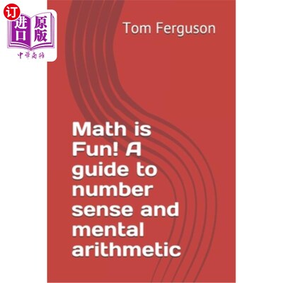 海外直订Math is Fun! A guide to number sense and mental arithmetic