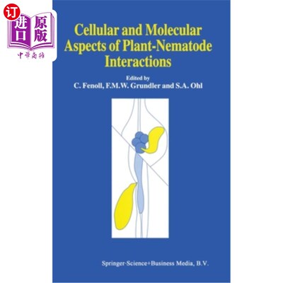 海外直订Cellular and Molecular Aspects of Plant-Nematode Interactions 植物-线虫相互作用的细胞和分子方面