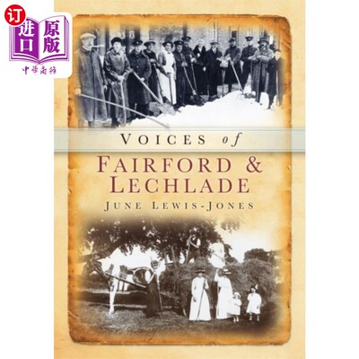海外直订Voices of Fairford and Lechlade 费尔福德和莱查德之声