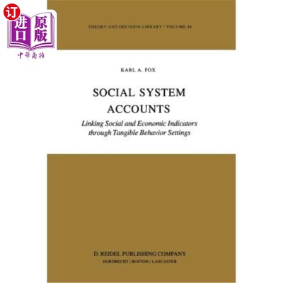 海外直订医药图书Social System Accounts: Linking Social and Economic Indicators Through Tangible  社会系统账户：通过