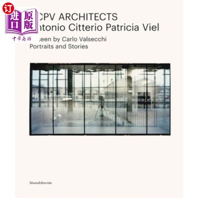海外直订Acpv Architects Antonio Citterio Patricia Viel: As Seen by Carlo Valsecchi Acpv Architects