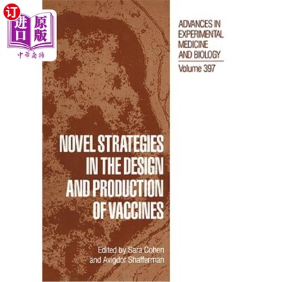海外直订医药图书Novel Strategies in the Design and Production of Vaccines 疫苗设计和生产的新策略