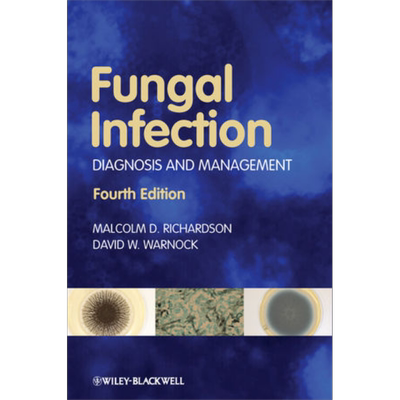 现货 Fungal Infection Diagnosis And Management 4E 英文原版 真菌感染 诊断与管理 第四版 Malcolm Richardson 【中商原版】