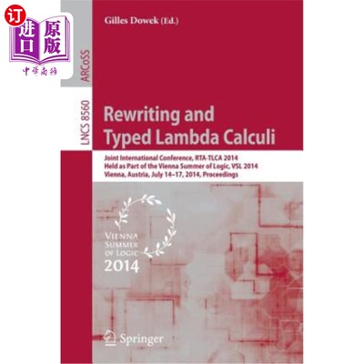 海外直订Rewriting and Typed Lambda Calculi: Joint International Conferences, Rta and Tlc 重写和键入Lambd