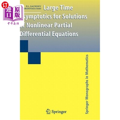 海外直订Large Time Asymptotics for Solutions of Nonlinear Partial Differential Equations 非线性偏微分方程解的大时间