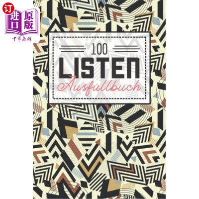 海外直订德语 100 Listen Ausfüllbuch: Das Buch gefüllt mit 100 Listen, die warten erkundet und 100个列表:这本书中填