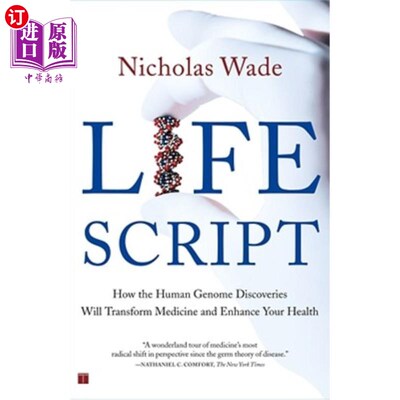 海外直订Life Script: How the Human Genome Discoveries Will Transform Medicine and Enhanc 生命剧本:人类基因组的发现