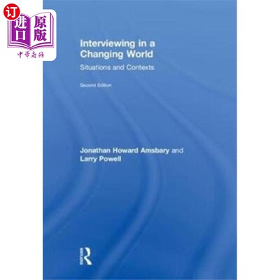 海外直订Interviewing in a Changing World 变化世界中的面试