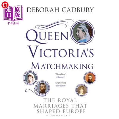 海外直订Queen Victoria's Matchmaking 维多利亚女王的婚介