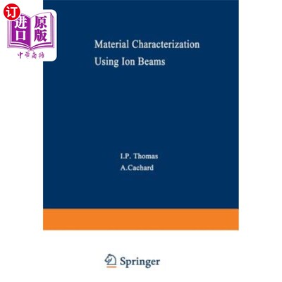 海外直订Material Characterization Using Ion Beams