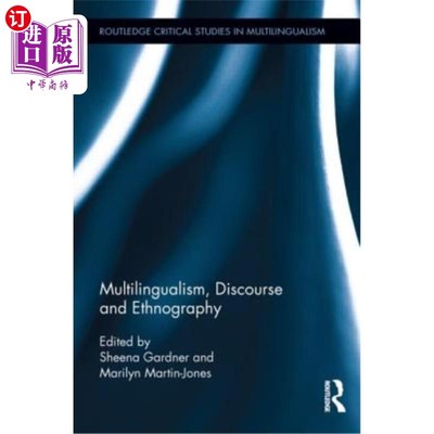 海外直订Multilingualism, Discourse, and Ethnography 多语种、话语和民族志