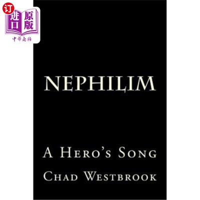 海外直订Nephilim: A Hero's Song 《纳非利姆:英雄之歌