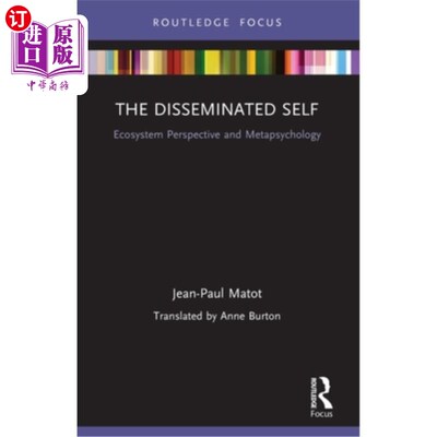 海外直订The Disseminated Self: Ecosystem Perspective and Metapsychology 传播自我:生态系统视角与元心理学