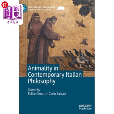 海外直订Animality in Contemporary Italian Philosophy 当代意大利哲学中的动物性