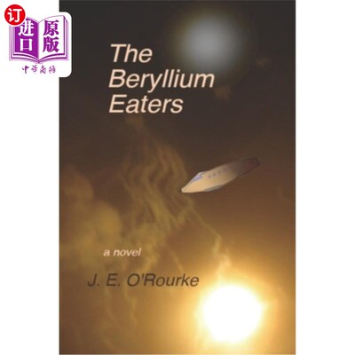海外直订The Beryllium Eaters 吃铍者