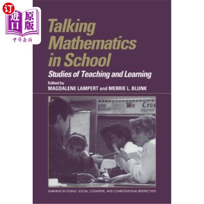 海外直订Talking Mathematics in School: Studies of Teaching and Learning 学校谈数学：教与学研究