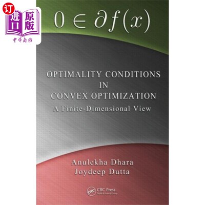 海外直订Optimality Conditions in Convex Optimization 凸优化中的最优性条件