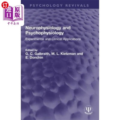 海外直订Neurophysiology and Psychophysiology 神经生理学和心理生理学