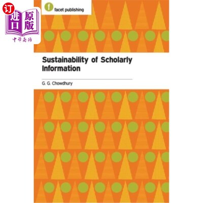 海外直订Sustainability of Scholarly Information 学术信息的可持续性