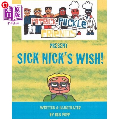 海外直订PATRICK PUCKLE & FRIENDS PRESENT Sick Nick's Wish! 帕特里克·帕克和朋友们献上生病的尼克的祝福！