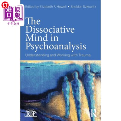 海外直订Dissociative Mind in Psychoanalysis 精神分析中的解离性精神