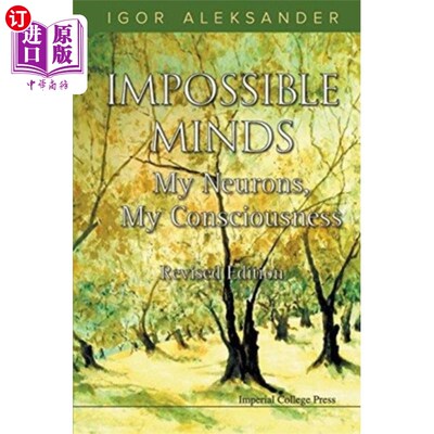 海外直订Impossible Minds: My Neurons, My Consciousness (... 不可能的心灵:我的神经元，我的意识(修订版)