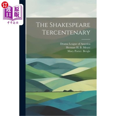 海外直订The Shakespeare Tercentenary 莎士比亚三百周年纪念