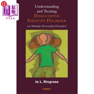 海外直订医药图书Understanding and Treating Dissociative Identity... 理解和治疗分离性身份认同障碍(或多重人格障碍)
