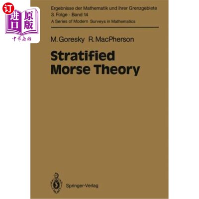 海外直订Stratified Morse Theory 分层莫尔斯理论