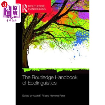 海外直订The Routledge Handbook of Ecolinguistics 劳特利奇生态语言学手册