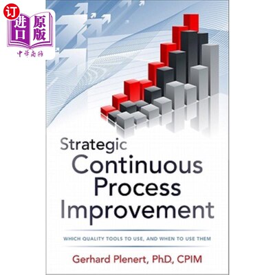 海外直订Strategic Continuous Process Improvement 策略性持续过程改进