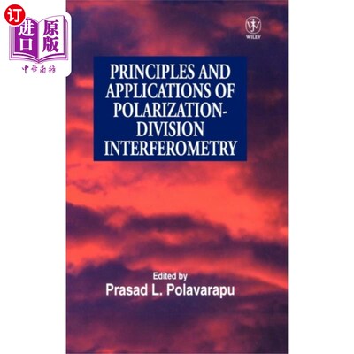 海外直订Principles and Applications of Polarization Divi... 偏振分频干涉测量原理及应用