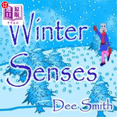 海外直订Winter Senses: A Rhyming Winter Picture Book for Children about the Winter seaso 冬季感觉：为孩子们准备的关