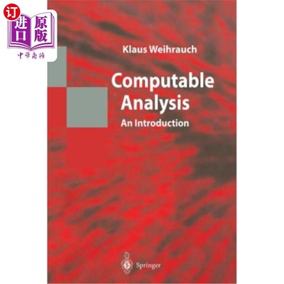 海外直订Computable Analysis: An Introduction 可计算分析：导论