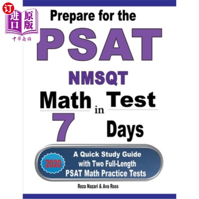 Prepare for the PSAT / NMSQT Math Test in 7 Days: A Quick Study Guide with Two F 在7天内准备PSAT【中商原版】