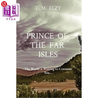 海外直订Prince of the Far Isles: The World is Waiting to Consume You... 远岛王子:世界正等着吞噬你……
