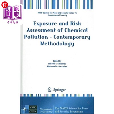 海外直订Exposure and Risk Assessment of Chemical Pollution - Contemporary Methodology 化学污染的暴露和风险评估-当代