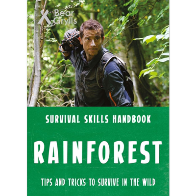 贝爷 贝尔 格里尔斯 荒野求生技能手册 雨林 英文原版 Bear Grylls Survival Skills Rainforest 青少年科普【中商原版】