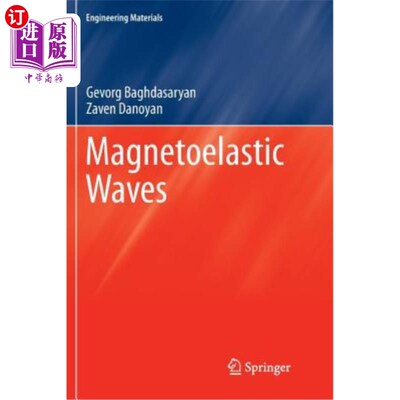 海外直订Magnetoelastic Waves 磁弹性波