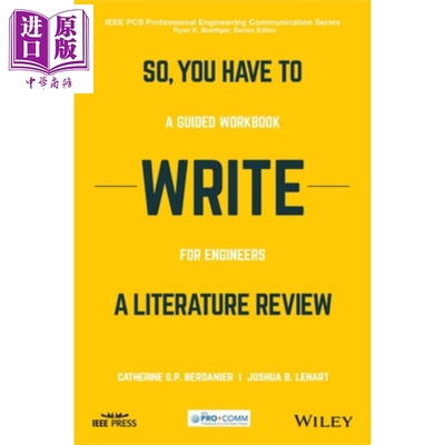 因此你必须撰写文献综述 工程师指导练习册 So You Have To Write A Literature Review 英文原版 Catherine Berdanier 中商?