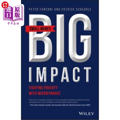 海外直订Small Money Big Impact: Fighting Poverty with Microfinance 小额资金大影响:用小额信贷抗击贫困
