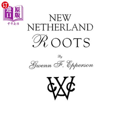 海外直订New Netherland Roots 新荷兰的根