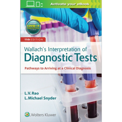 现货 瓦拉赫解读诊断测试 第11版 英文原版 Wallach s Interpretation of Diagnostic Tests L Michael Snyder【中商原版】