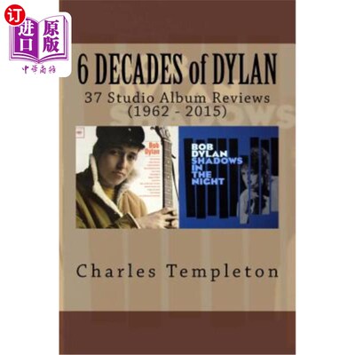 海外直订6 Decades of Dylan: 37 Studio Album Reviews (1962 - 2015) 迪伦60年：37张专辑评论（1962-2015）