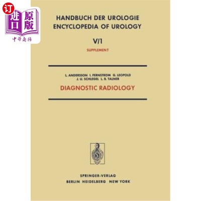 海外直订医药图书Diagnostic Radiology: Radionuclides in Urology - Urological Ultrasonography - Pe 放射诊断:泌尿系放