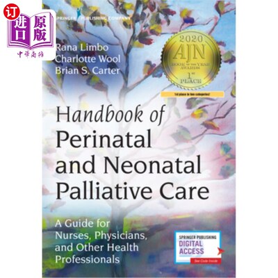 海外直订医药图书Handbook of Perinatal and Neonatal Palliative Care: A Guide for Nurses, Physicia 围产期和新生儿姑息