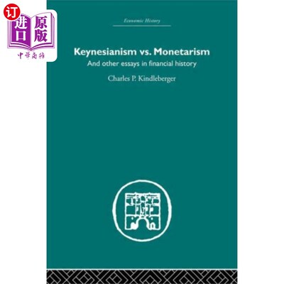 海外直订Keynesianism vs. Monetarism 凯恩斯主义与货币主义