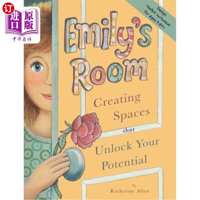 海外直订Emily's Room: Creating Spaces that Unlock Your Potential 艾米莉的房间:创造释放你潜能的空间