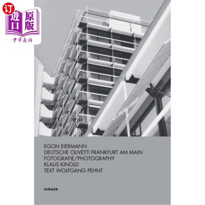 海外直订Egon Eiermann: Deutsche Olivetti Frankfurt Am Main 埃贡·埃尔曼：法兰克福德意志橄榄球队